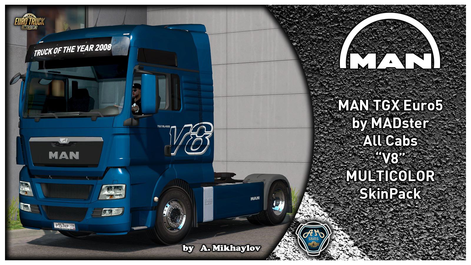 MAN TGX Euro5 V8 Multicolor SkinPack v1.0 ETS2 - Euro Truck Simulator 2 Mods | American Truck ...