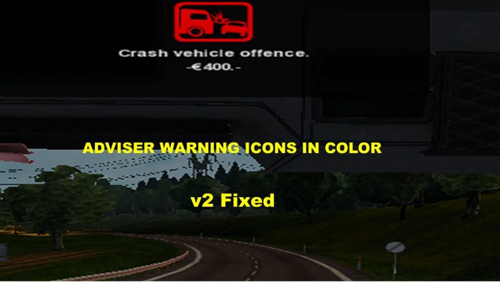 ADVISER WARNING ICONS IN COLOR V2.0 FIXED ETS 2 - Euro Truck Simulator ...