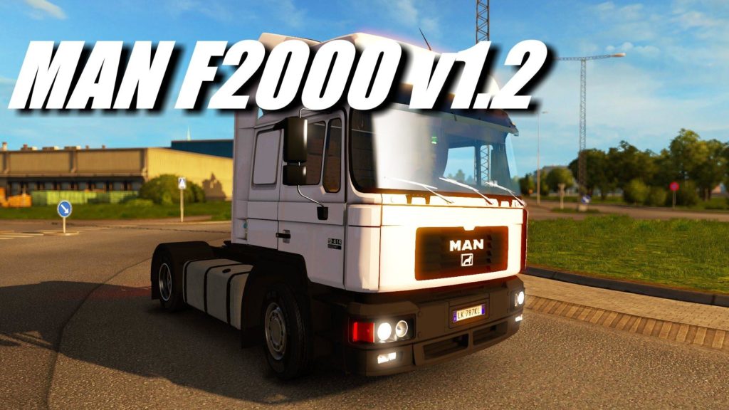 MAN F2000 V1.2.0 Truck - Euro Truck Simulator 2 Mods | American Truck ...