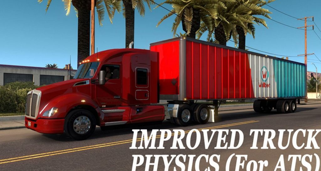 Improved Truck Physics v 1.0 for ATS - Euro Truck Simulator 2 Mods ...