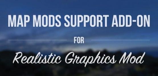 Map Mods Support Add-on v1.0 for Realistic Graphics Mod ETS2 - Euro ...