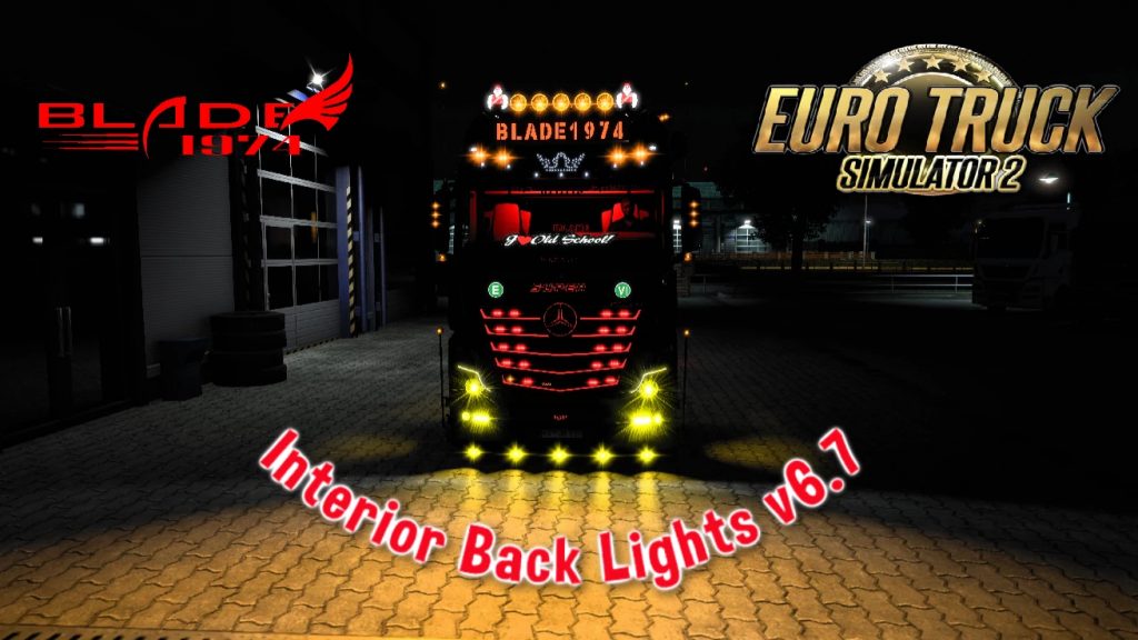 Interior Back Lights v6.7 ETS2 - Euro Truck Simulator 2 Mods | American ...