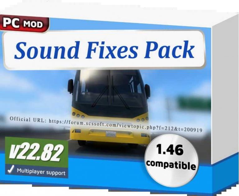 Sound Fixes Pack for 1.46 open beta only v22.82 ETS2 - Euro Truck Simulator 2 Mods | American ...