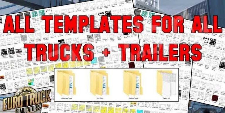 COMPLETE PACK OF TRUCK & TRAILER TEMPLATES V2.6 1.47 ETS2 - Euro Truck ...