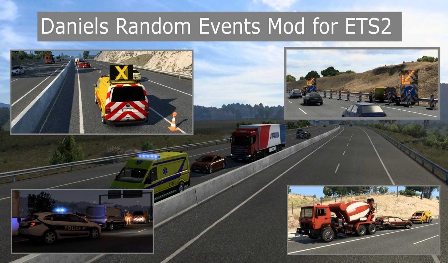 Random Events Mod by Daniel v1.6.1 - 1.47 ETS2 - Euro Truck Simulator 2 ...