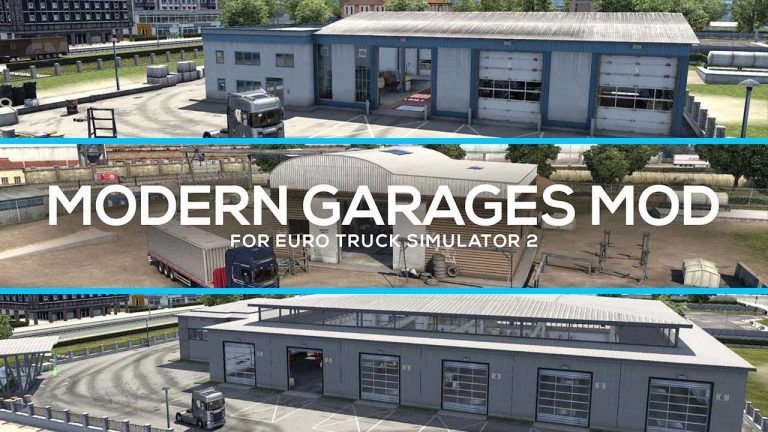 Modern Garages Mod v1.6.2 1.49 ETS2 - Euro Truck Simulator 2 Mods ...