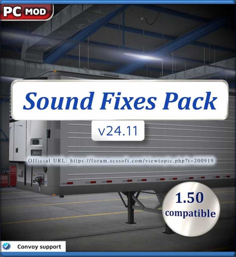 Sound Fixes Pack v24.11 for 1.50 ETS2 - Euro Truck Simulator 2 Mods ...