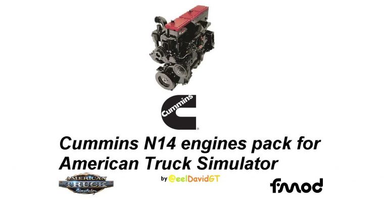 Cummins N14 engines pack by eelDavidGT v1.8 for ATS 1.44 – 1.51 ATS ...
