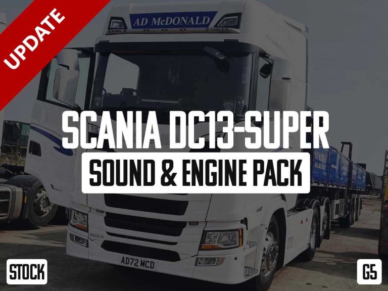 Scania DC13-Super Sound & Engine Pack (G5) v1.1 ETS2 - Euro Truck ...