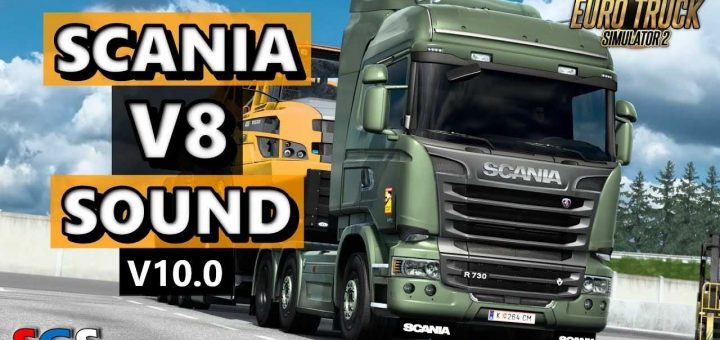 Scania DC13-Super Sound & Engine Pack (G5) v1.4 1.53 ETS2 - Euro Truck ...