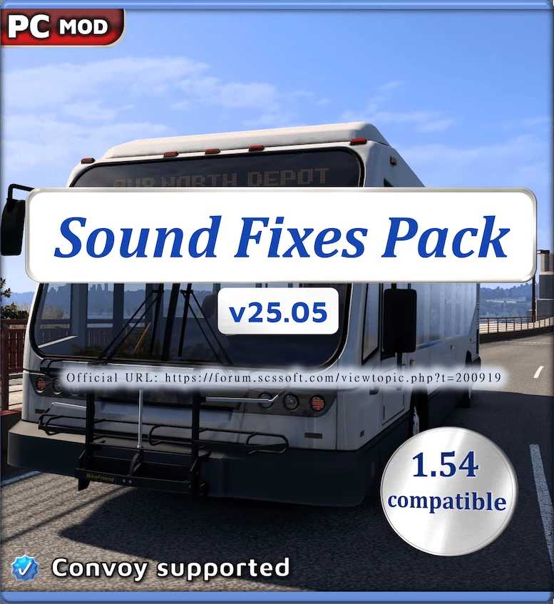Sound Fixes Pack v25.05 for 1.54 open beta only ETS2 - Euro Truck Simulator 2 Mods | American ...